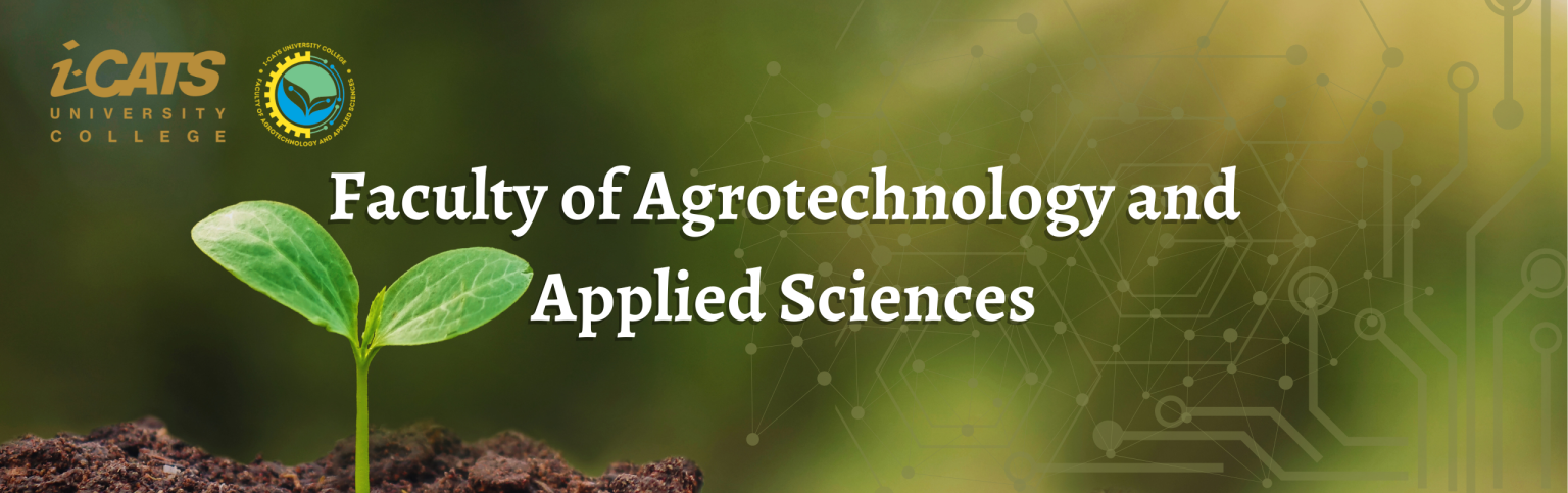 Overview - Faculty of Agrotechnology and Applied Sciences, i-CATS UC